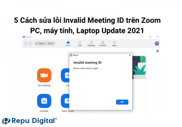[Zoom Vietnam ] 5 Cách sửa lỗi Invalid Meeting ID trên Zoom PC, máy ...