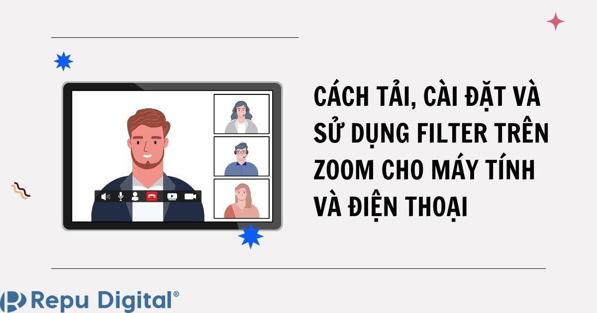 Cách tải, cài đặt và sử dụng Filter Zoom cho máy tính và điện thoại ...